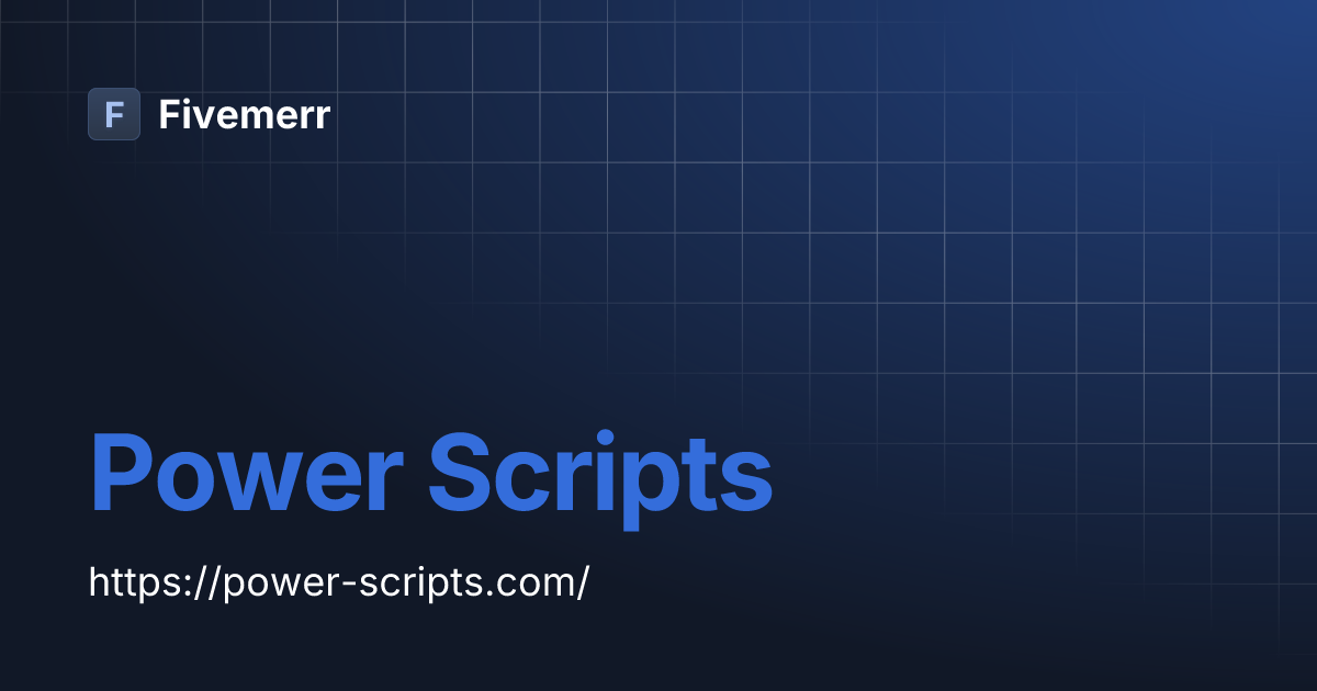 Power Scripts | Fivemerr