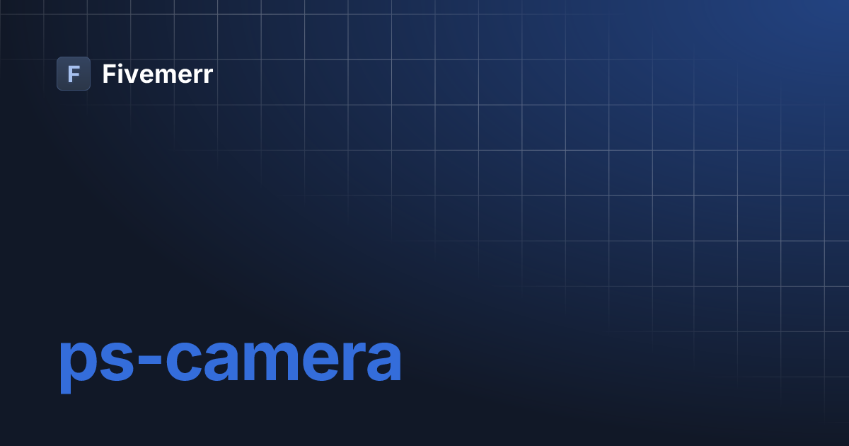 ps-camera | Fivemerr